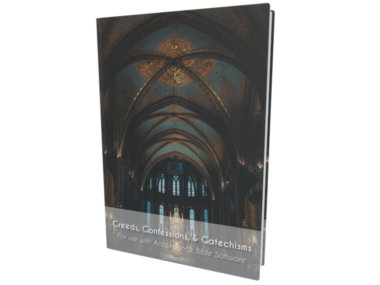 Creeds, Confessions, and Catechisms - Accordance