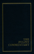 Pulpit Commentary, The (22 Volumes) - Accordance