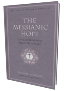 Messianic Hope, The (NAC Studies) - Accordance