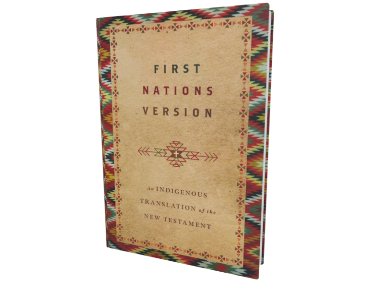 NEW! First Nations Version: An Indigenous Translation of the New ...