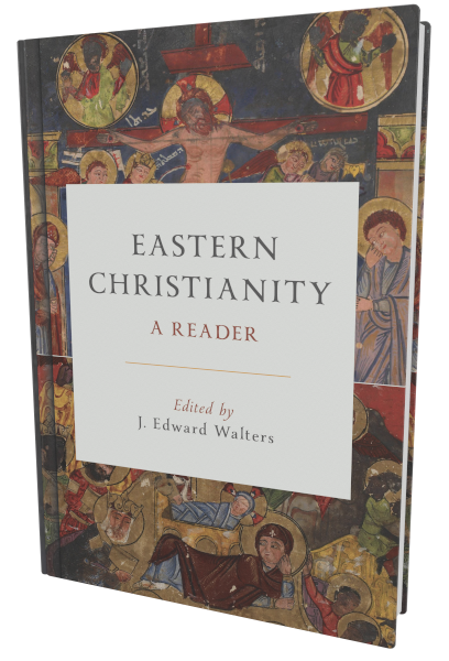 A Closer Look at Eastern Christianity: A Reader - Accordance